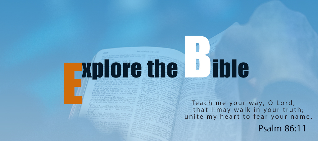 Explore The Bible Equipping Kingdom Giants International Ministry